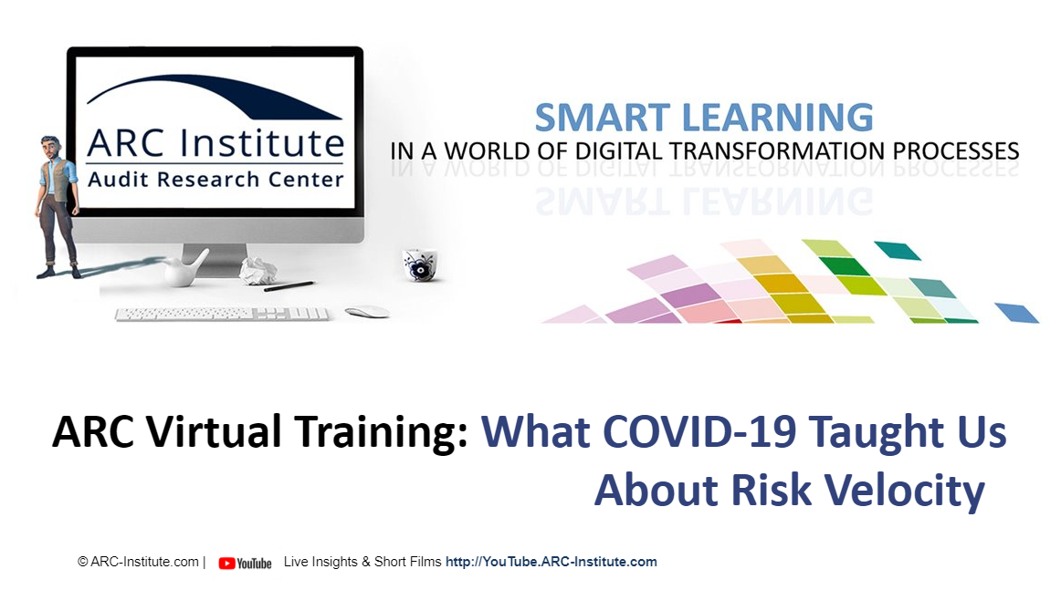 What COVID-19 Taught Us About Risk Velocity - Audit Research Center